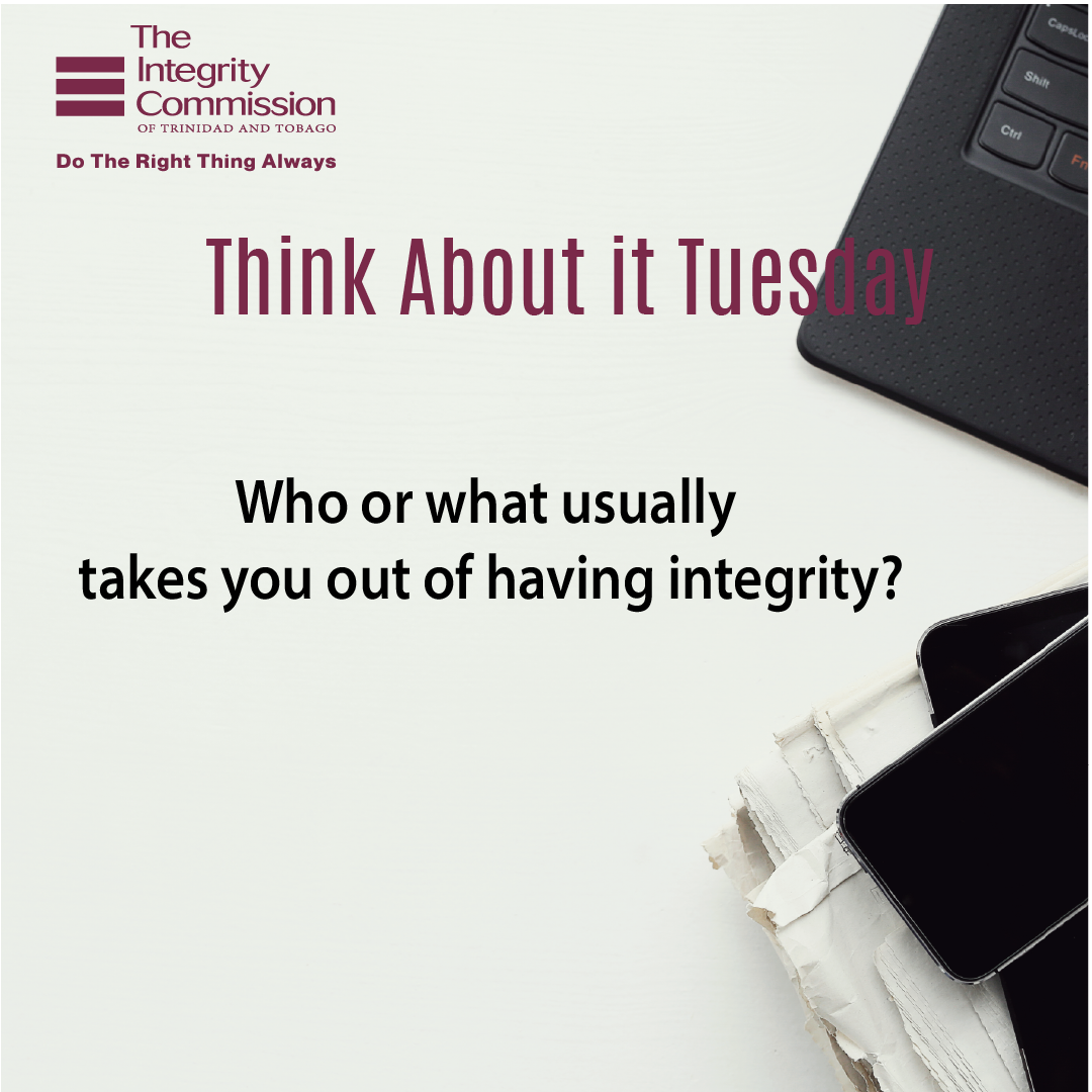 Think About it Tuesdays – March 23rd, 2021 – The Integrity Commission ...